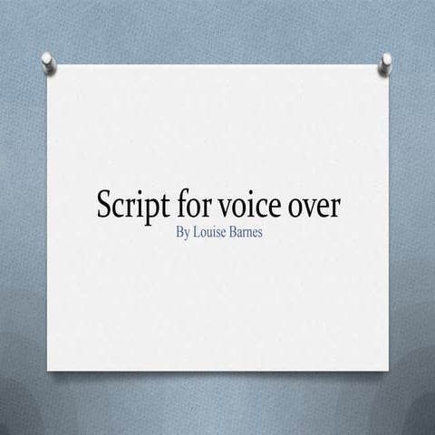 Script for voice over | PPT