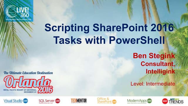 Scripting Sharepoint 2016 Tasks With Powershell Ppt