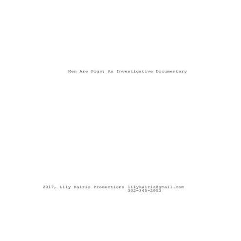 Men Are Pigs: Mockumentary Script | PDF