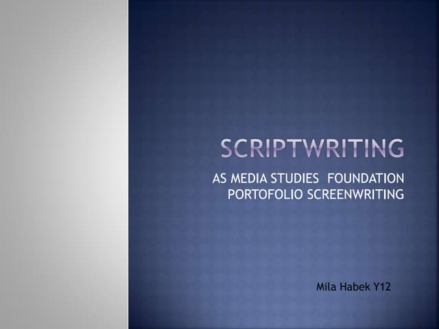 Scriptwriting Ppt
