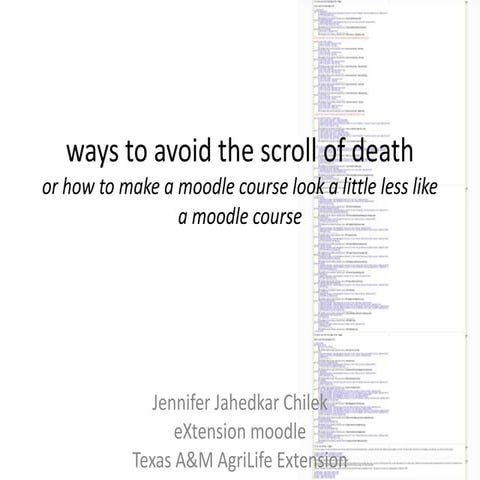 Avoiding the moodle Scroll of death | PPTX