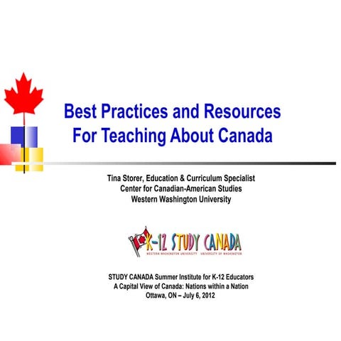 (2012) Resources And Best Practices For Teaching About Canada 21.4 MB | PPT
