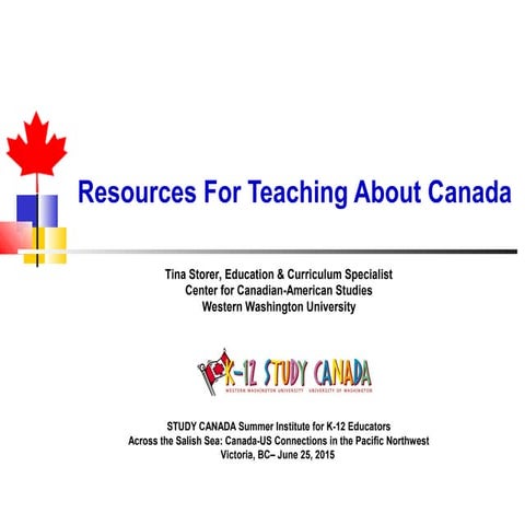 (2015) Resources for Teaching about Canada (22.6 MB) | PPT