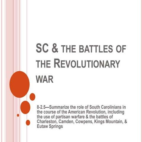 Sc & the battles of the revolutionary war | PPT