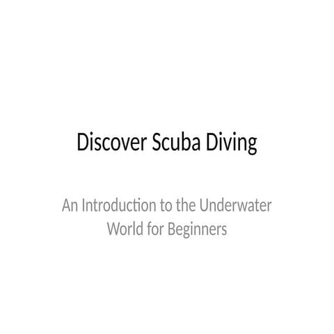 Scuba_Diving_Intro_Presentation_Styled.pptx