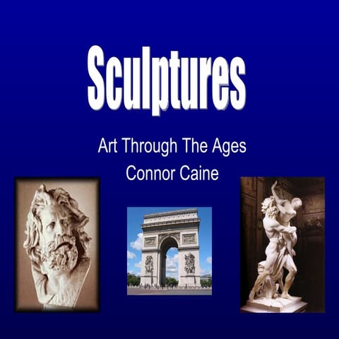 Art Through The Ages (Sculptures) | PPT | Arts and Crafts | Hobbies ...