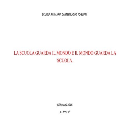 Scuola primaria castelnuovo fogliani | PPTX