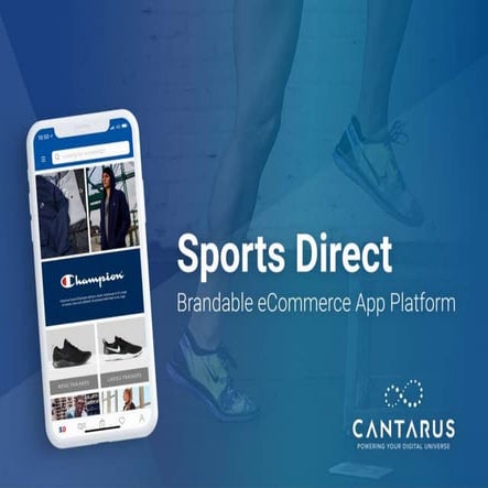 Sports Direct Mobile eCommerce App by Cantarus | PPT