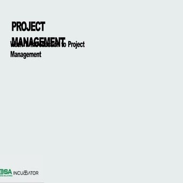 SDA iNCUBATOR PROJECT MANAGEMENT WORK .pptx