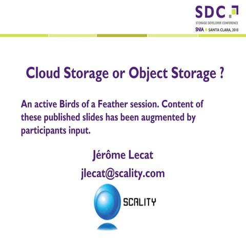 Sdc2010 scality cloud storage vs object storage for distribution | PDF