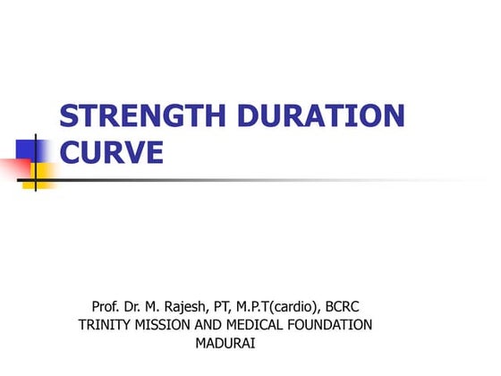 SD curve (Strength Duration Curve) | PPT
