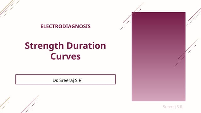 SD curve (Strength Duration Curve) | PPTX