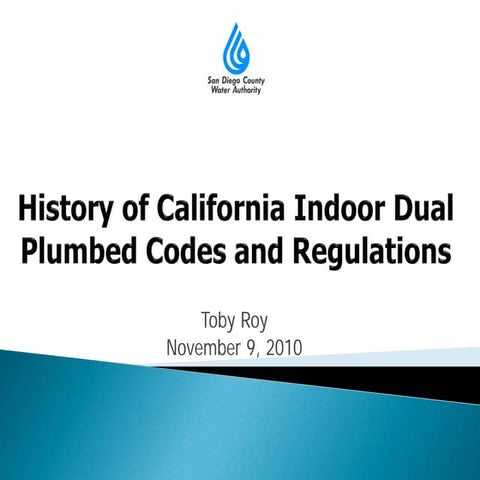 History of California Indoor Dual Plumbed Codes and Regulations | PDF