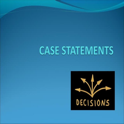 CASE Statements | PPT
