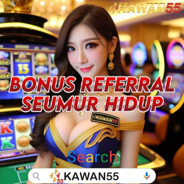 Kawan55 Situs Slot Jaminan Cuan Milyaran | PDF