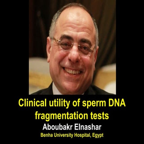 Clinical Utility Of Sperm Dna Fragmentation Tests Ppt
