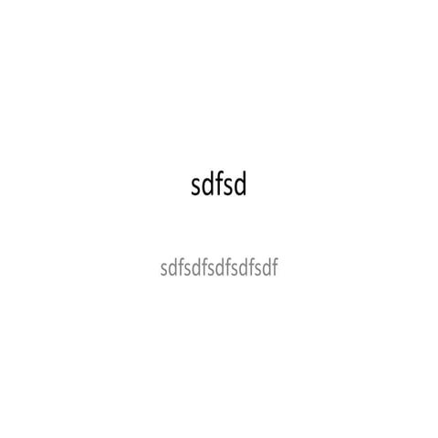 Sdfsd | PPTX