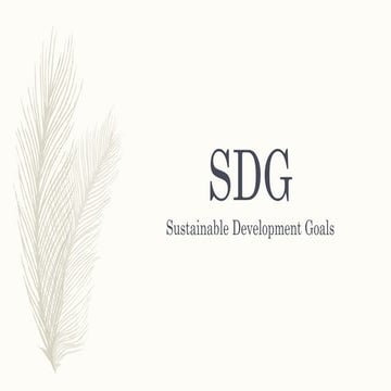 SDG - Sustainable Development Goals | PPT