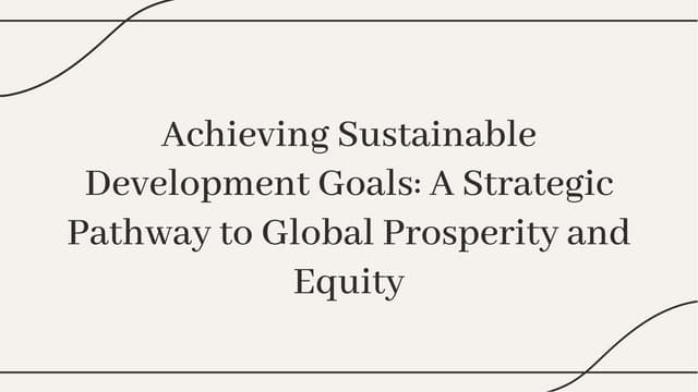 17 Goals Of Sustainable Development presentation | PPTX