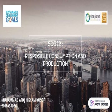 SDG 12 (Responsible Consumption and Production) | PPTX