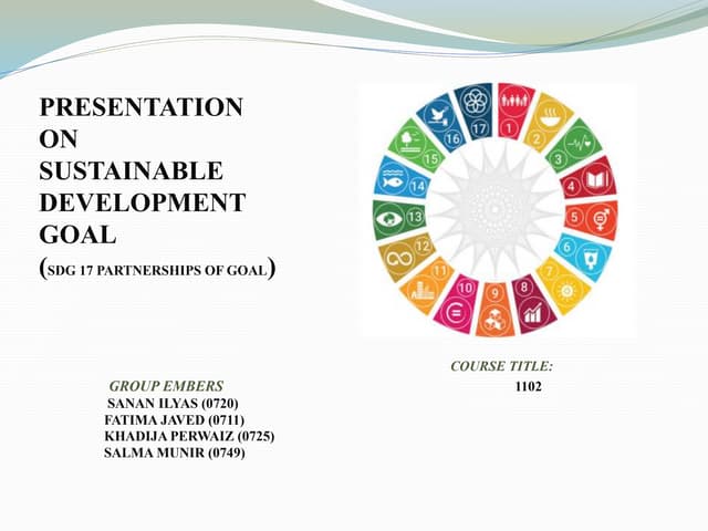 Sustainable development Goal No 17 ppt | PPTX