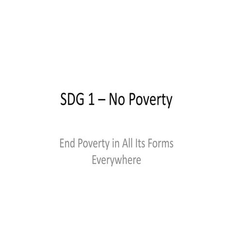 SDG_1_No_Poverty_Detailed_Presentation.pptx