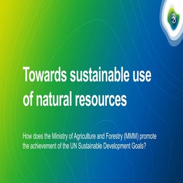 Towards Sustainable use of natural resources | PPTX