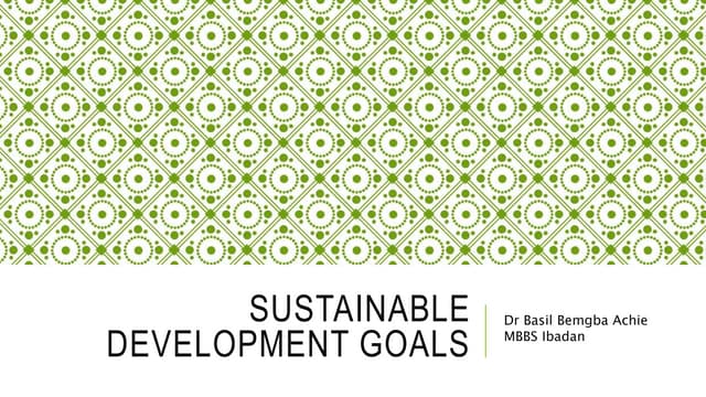 17 Goals Of Sustainable Development presentation | PPTX