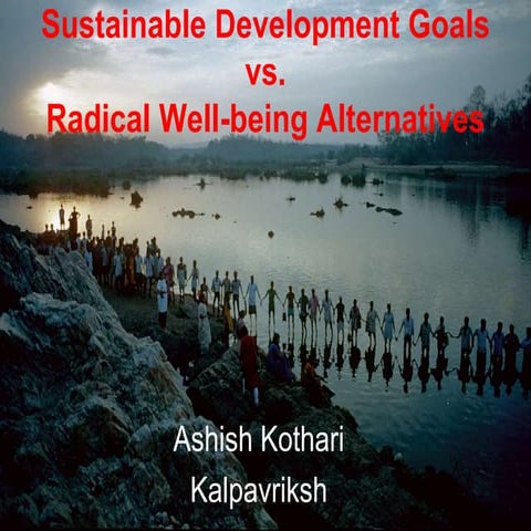 Environment, Human Rights and Alternatives to Development