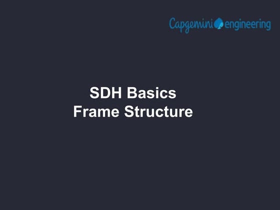 SDH Frame Structure | PPTX | Computer Networking | Computing