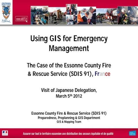 Using GIS for Emergency Management - The case of the Essonne County ...