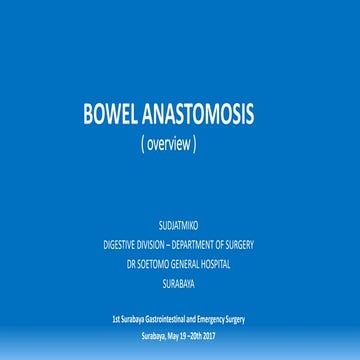 Bowel resection and anastomosis | PPTX