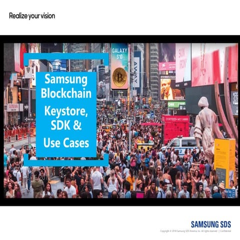 Samsung Blockchain Keystore Sdk And Use Cases Ppt