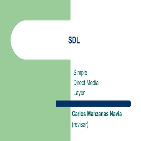 SDL Simple Direct Media Layer | PPT