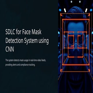 SDLC-for-Face-Mask-Detection-System-using-CNN.pptx