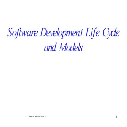 Software Development Life Cycle and Models.pptx