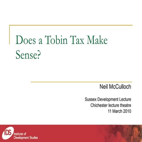 Does a Tobin Tax Make Sense? | PPT