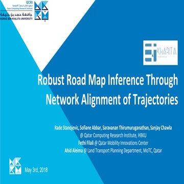 Kharita: Robust Road Map Inference Through Network Alignment of Trajectories | PPT