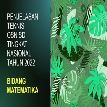 SD MTK technical meeting OSN tingkat Nasional 2022 (1).pptx