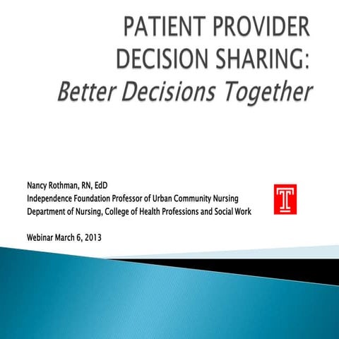 Patient Provider Decision Sharing: Better Decisions Together | PPTX