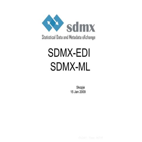 Sdmx-EDI and Sdmx-ML | PPT