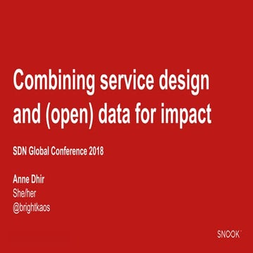 Combining Service Design and (Open) Data for Impact - SDN Global ...