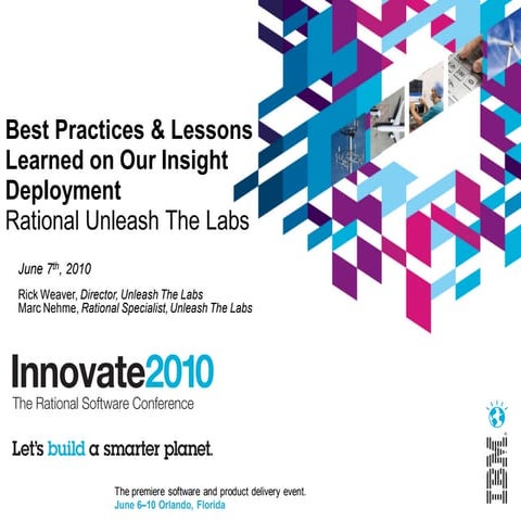 Best Practices and Lessons Learned on Our IBM Rational Insight ...