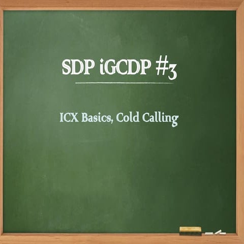 SDP iGCDP Indonesia#3 ICX Basics, Cold calling | PDF | Business and Finance