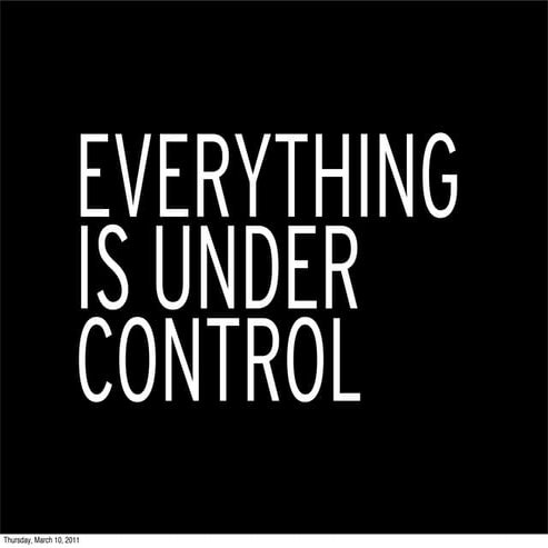 EVERYTHING IS UNDER CONTROL | PDF