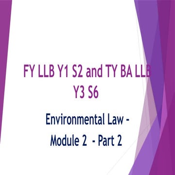 SDSM Law FY LLb y1 s2 TYBALLB S6 Environmental Laws Module 2 Part 2.pptx