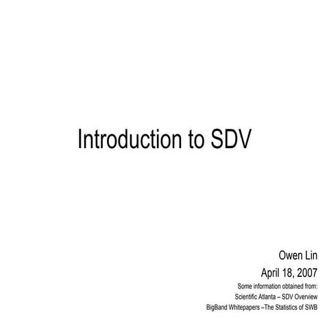 SDV Presentation | PPT