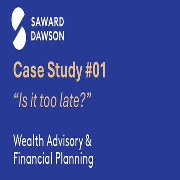 SD Wealth Case Study001 - Is It Too Late 16.9.pdf