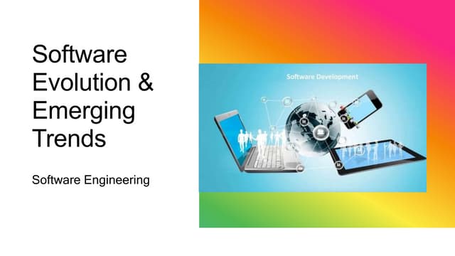 Se Lecture 13 Software Evolution And Tech Trendspptx Operating Systems Computer