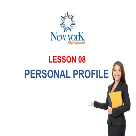 Se1 lesson 8-personal profile | PPT